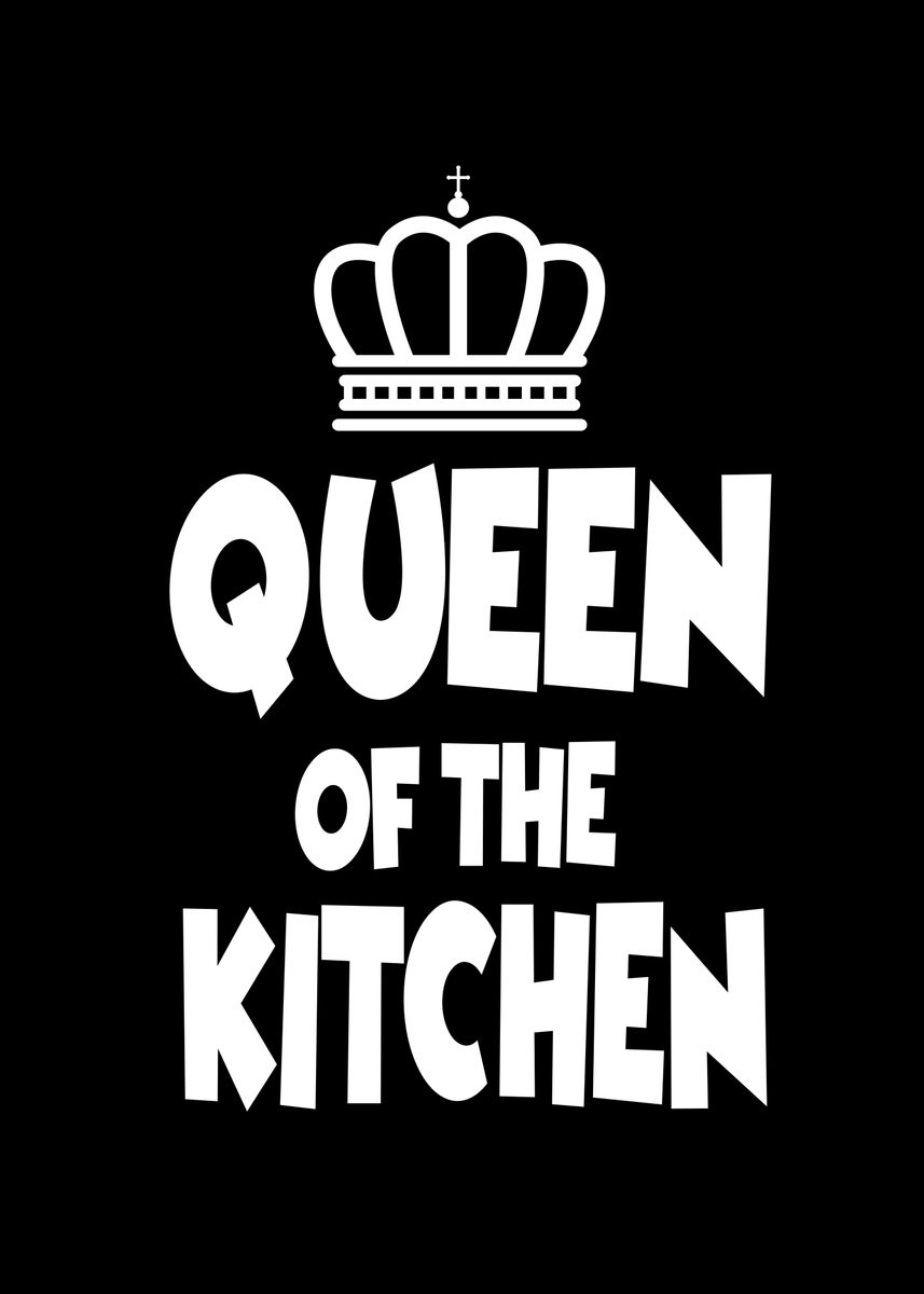 'Queen Of The Kitchen' Poster, picture, metal print, paint by ZS C O M ...