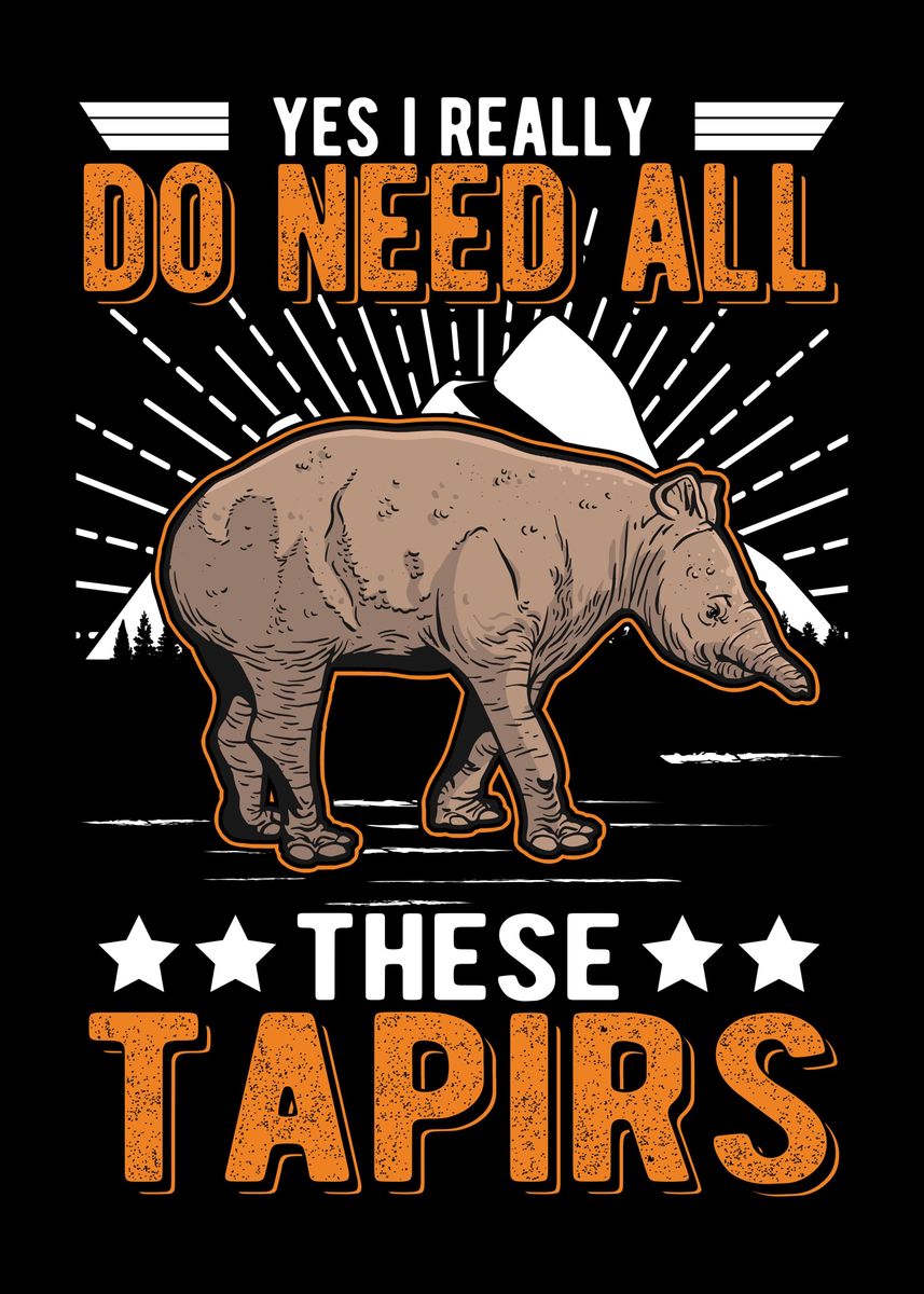 'Mountain Tapir Gift' Poster, picture, metal print, paint by ...