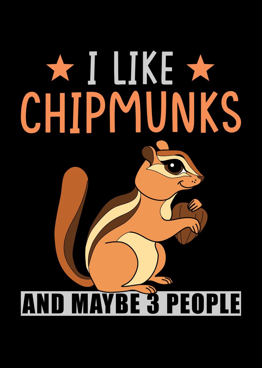 'Chipmunk saying funny' Poster, picture, metal print, paint by schmugo ...