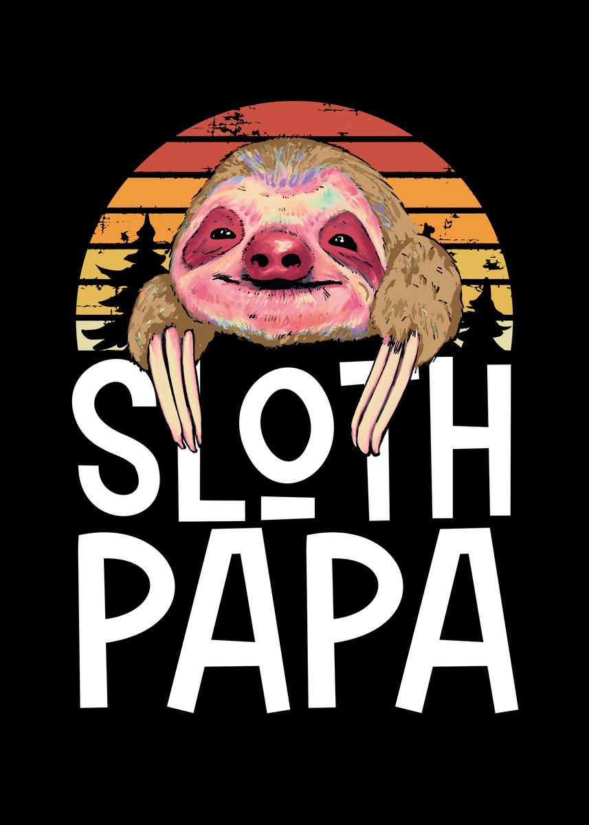 'Sloth dad retro' Poster by BeMi | Displate