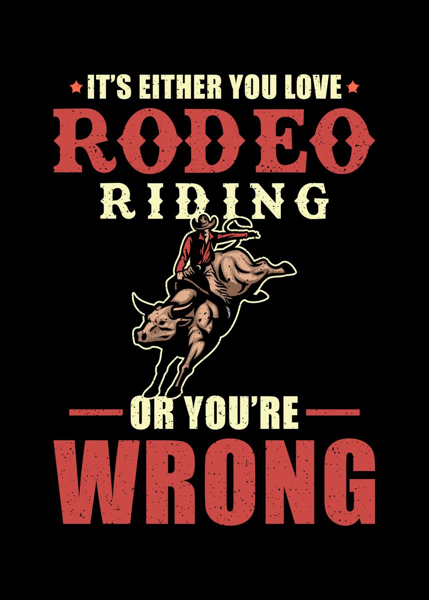 'Rodeo Bull Riding' Poster, picture, metal print, paint by schmugo ...