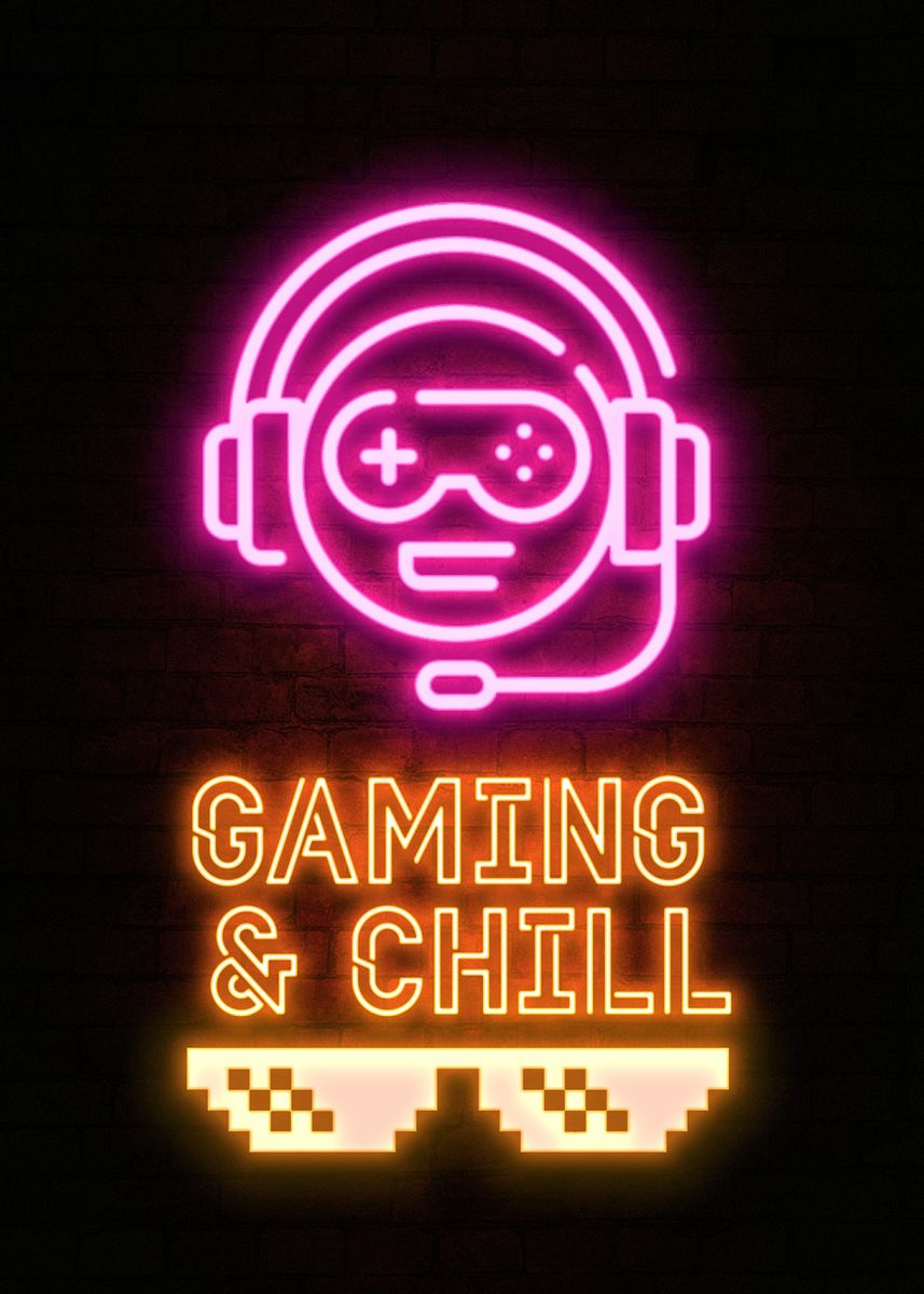 'gaming and chill' Poster, picture, metal print, paint by Panda | Displate