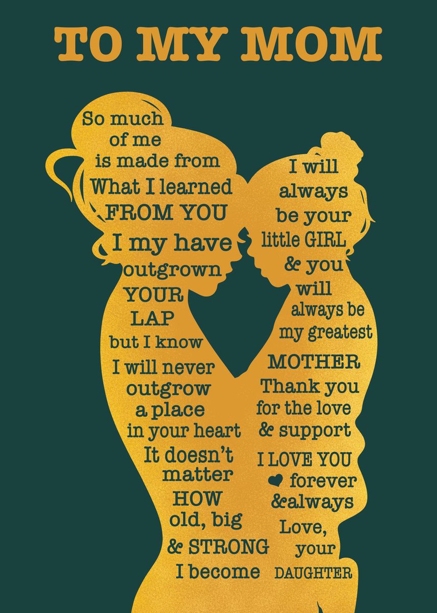 'To my mom' Poster, picture, metal print, paint by UNIKORN | Displate