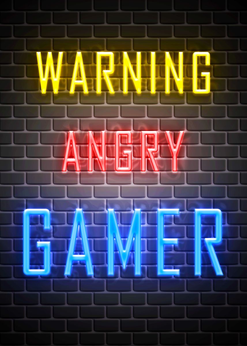 'Warning Angry Gamer' Poster, picture, metal print, paint by Football ...