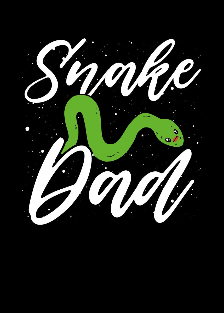 'Snake dad' Poster, picture, metal print, paint by BeMi | Displate