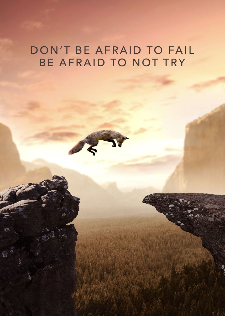 'Dont Be Afraid To Fail' Poster, picture, metal print, paint by Zenz ...