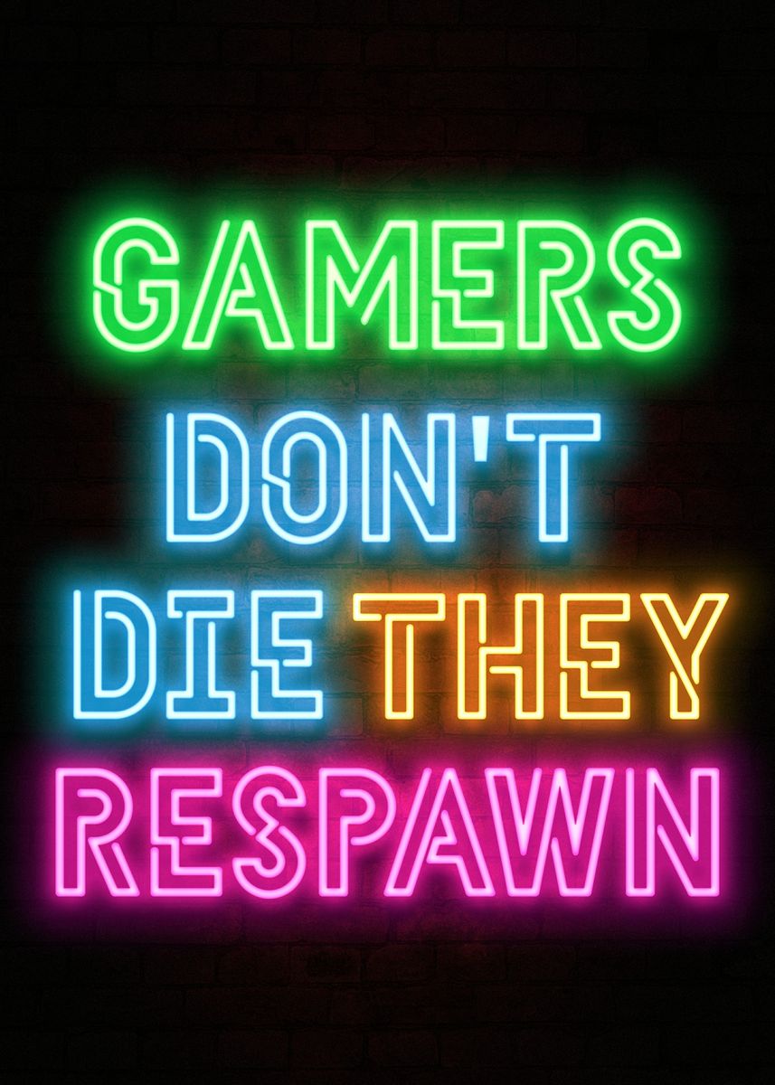 'Gamers quotes quote' Poster by Panda | Displate