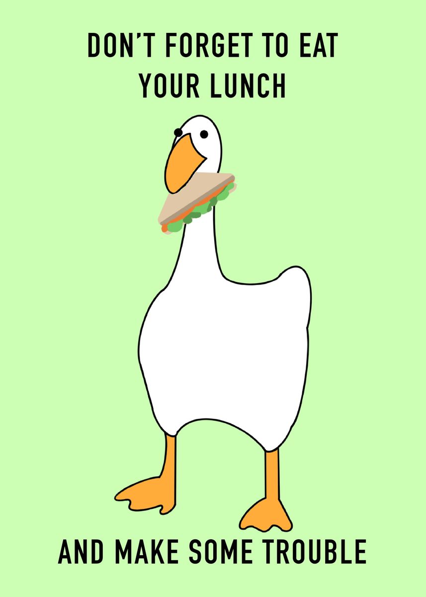 'Goose Lunch Funny' Poster, picture, metal print, paint by nueman ...