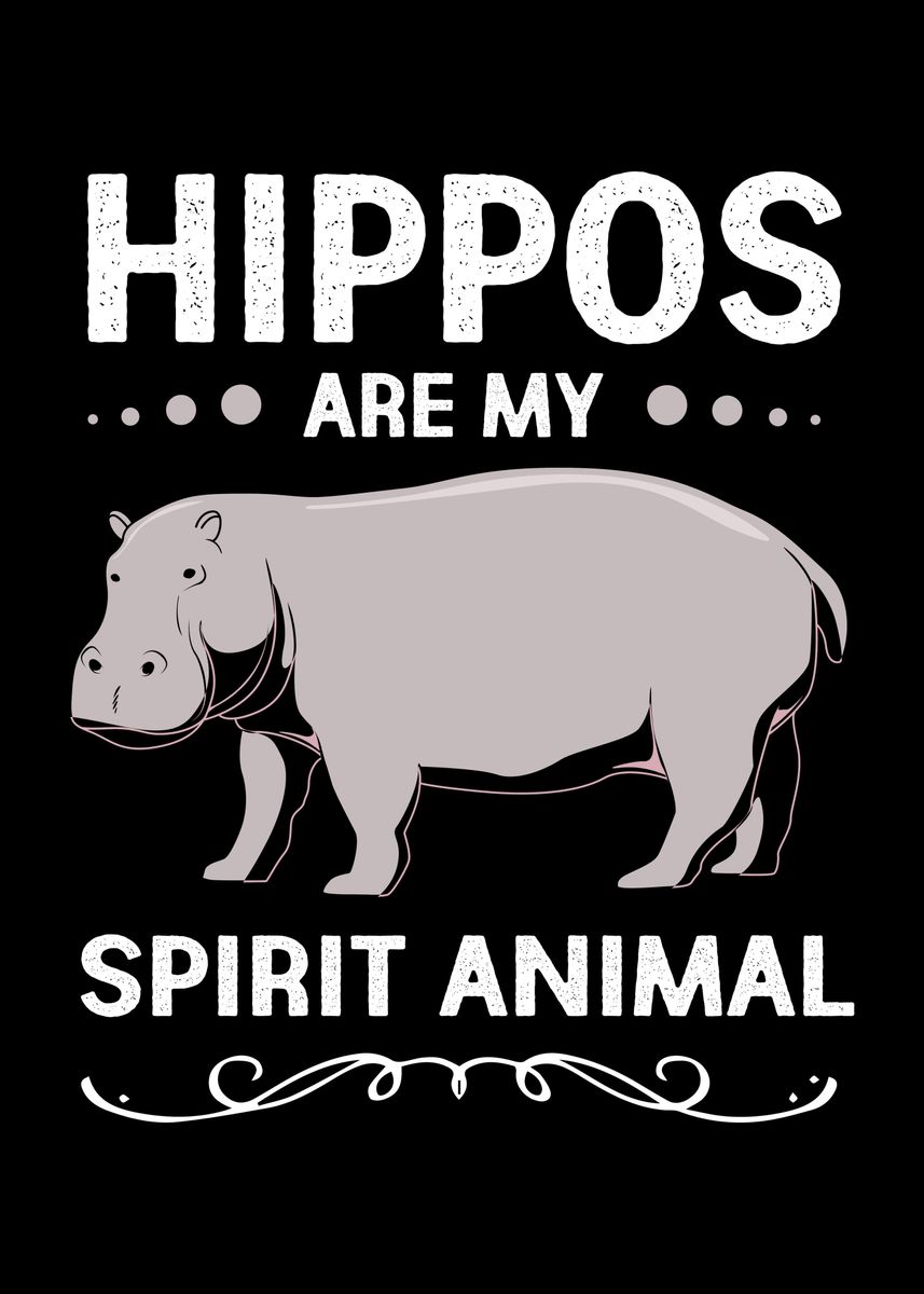 'Hippo Spirit Animal' Poster, picture, metal print, paint by FunnyGifts ...