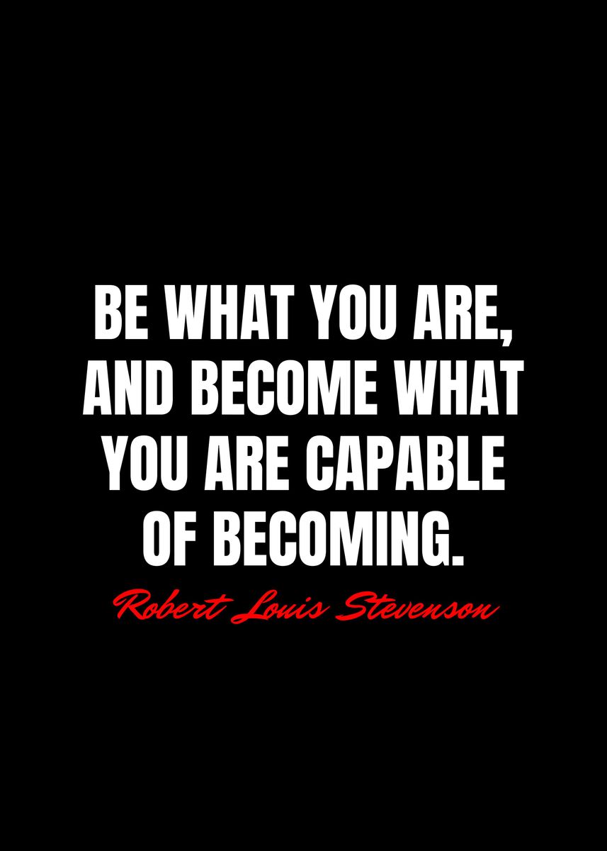 'Robert Louis Quotes' Poster, picture, metal print, paint by Best ...