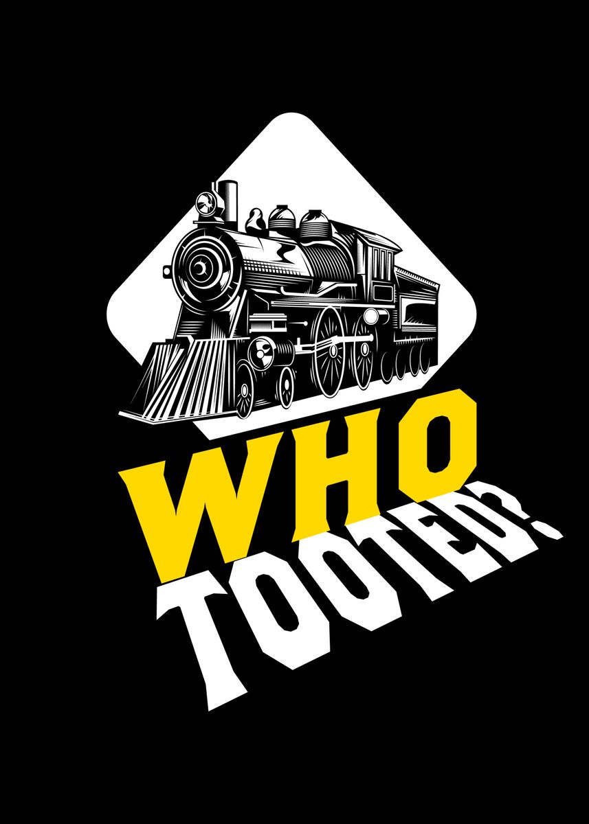'Who Tooted' Poster, picture, metal print, paint by Mooon | Displate