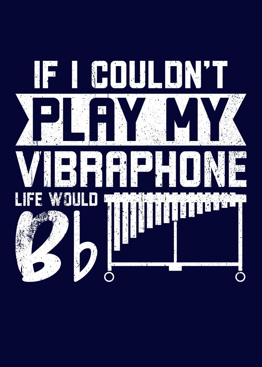 'Play My Vibraphone' Poster, picture, metal print, paint by MzumO ...