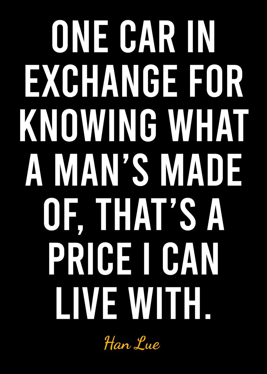 'HAN LUE QUOTES' Poster, picture, metal print, paint by Tokhidin Xska ...