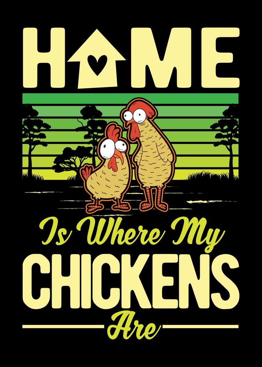 'Chickens Home' Poster, picture, metal print, paint by FavoritePlates ...