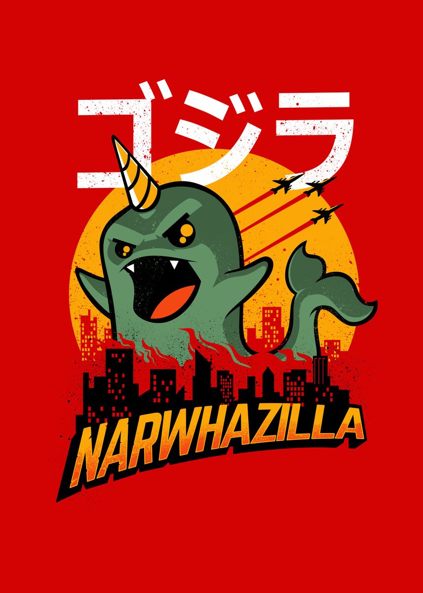 'Narwhal Godzilla' Poster, picture, metal print, paint by Albert Lola ...
