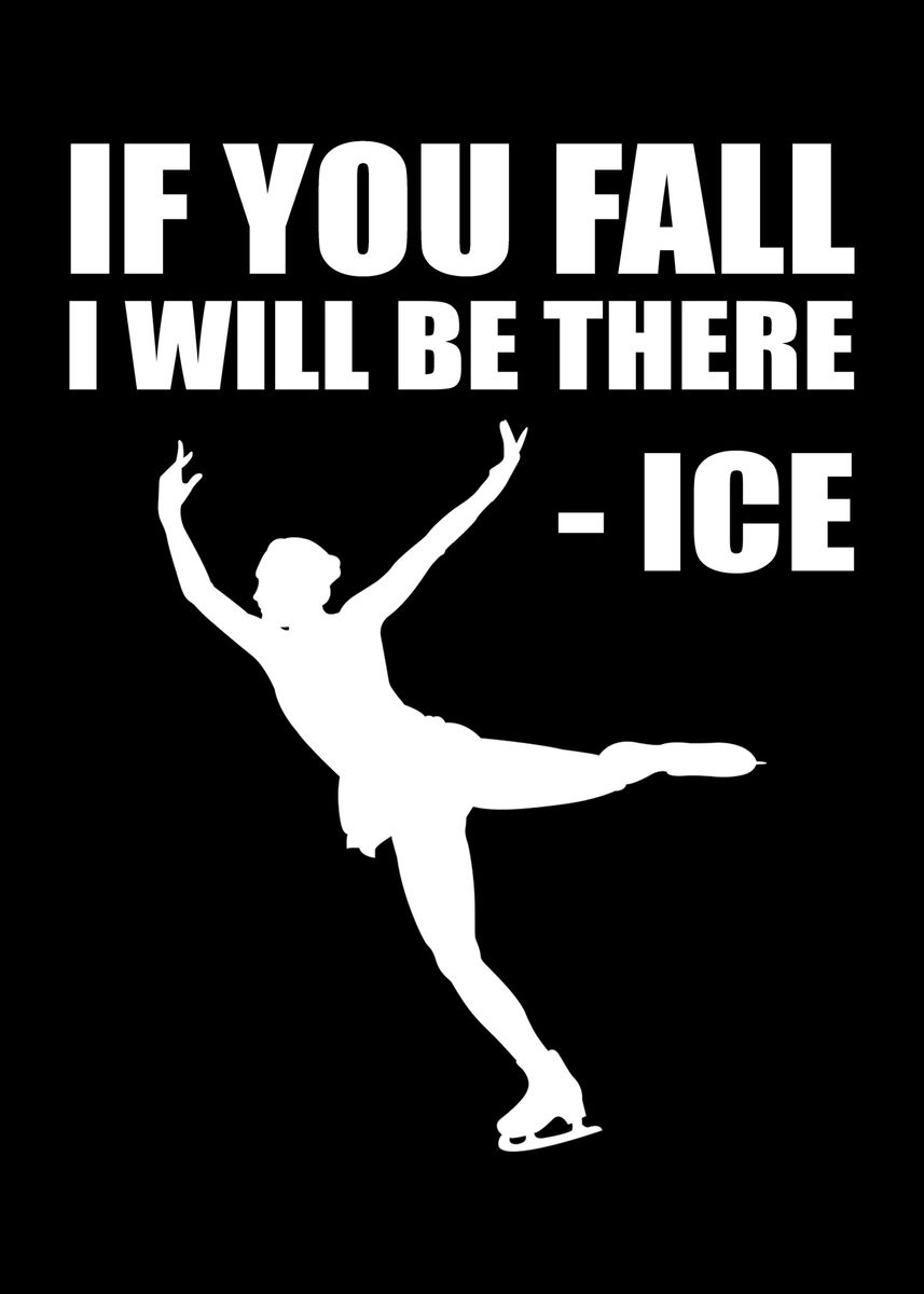 'If You Fall Ill Be There' Poster by FunnyGifts | Displate