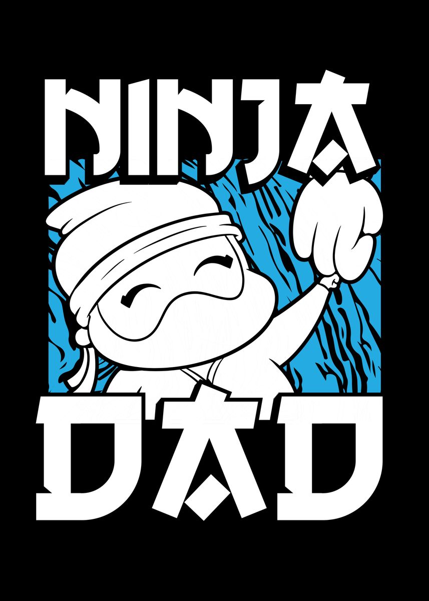 'Cute ninja dad' Poster, picture, metal print, paint by BeMi | Displate