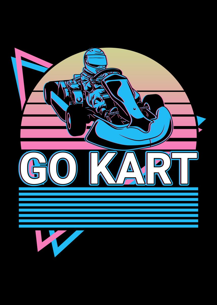 'Go Kart Racing' Poster, picture, metal print, paint by AestheticAlex ...