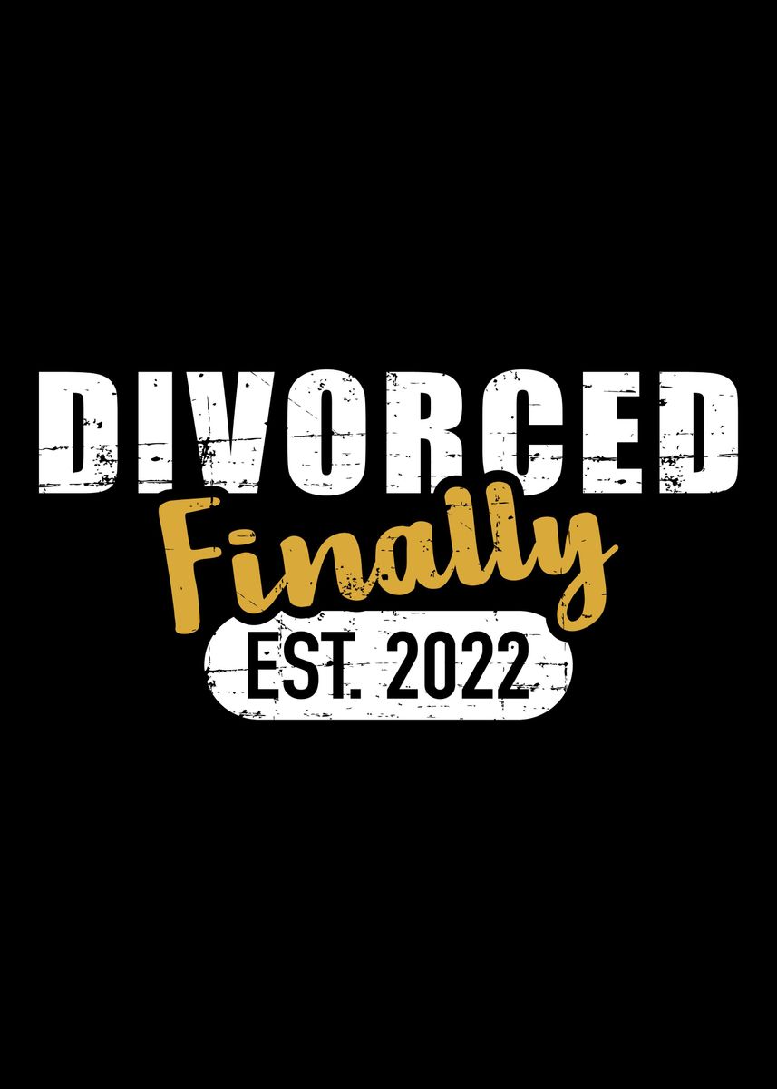 Finally Divorced