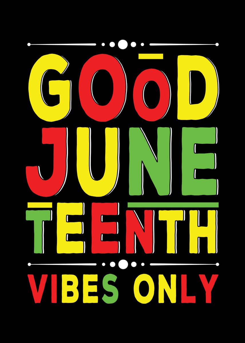 'June Vibes Good Proud' Poster by ShirTom | Displate