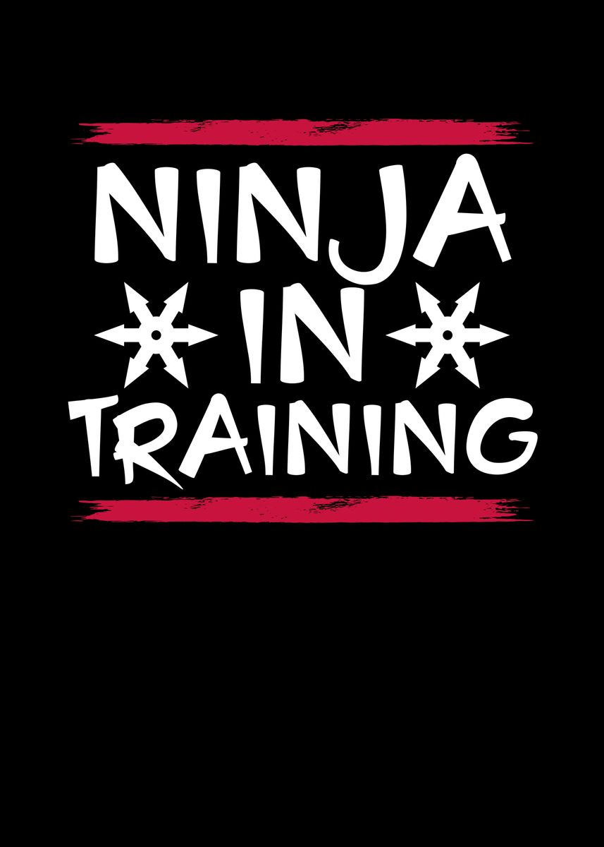 'Ninja in training' Poster, picture, metal print, paint by BeMi | Displate