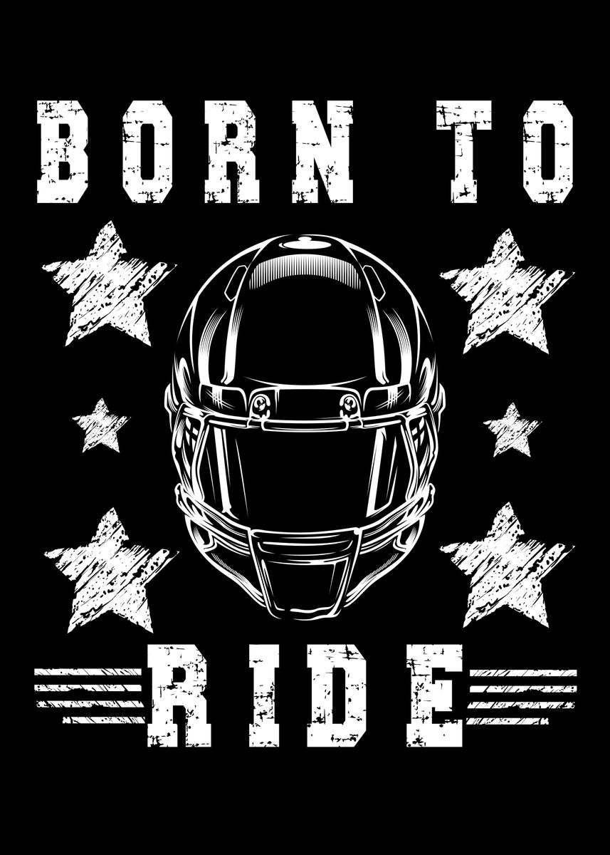 'Born To Ride' Poster by Steven Zimmer | Displate