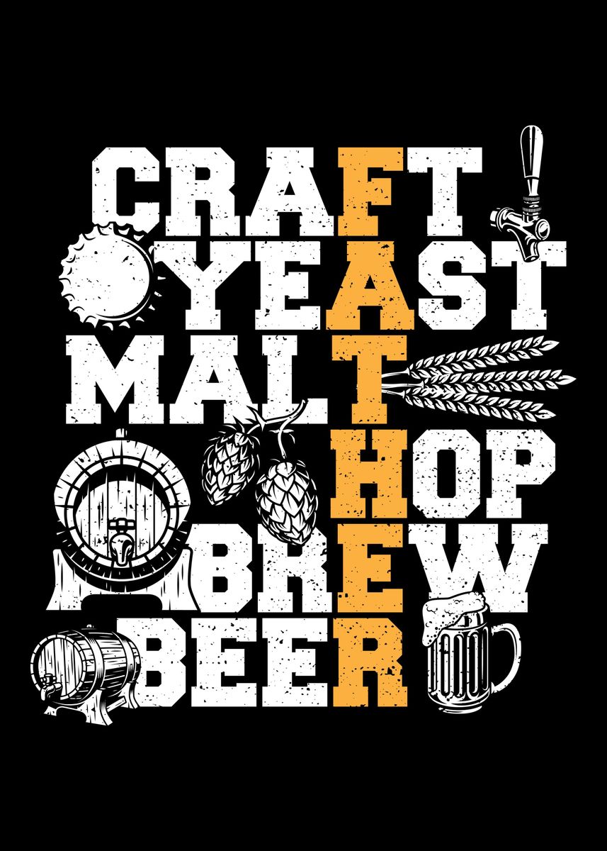 'Craft Yeast Malt Hop Brew ' Poster, picture, metal print, paint by ...