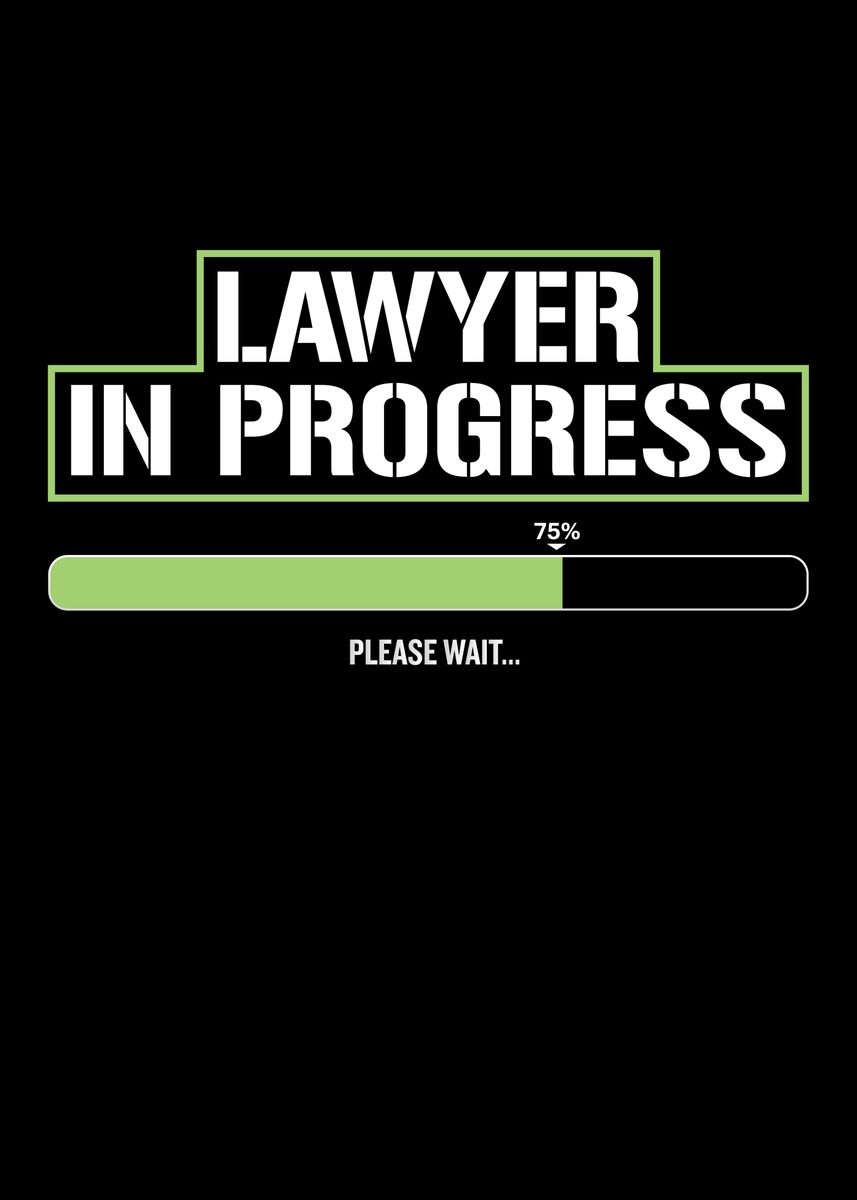 'Lawyer In Progress' Poster, picture, metal print, paint by ZS C O M M ...