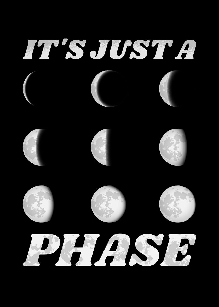 'Its just a Phase Moon' Poster, picture, metal print, paint by ...