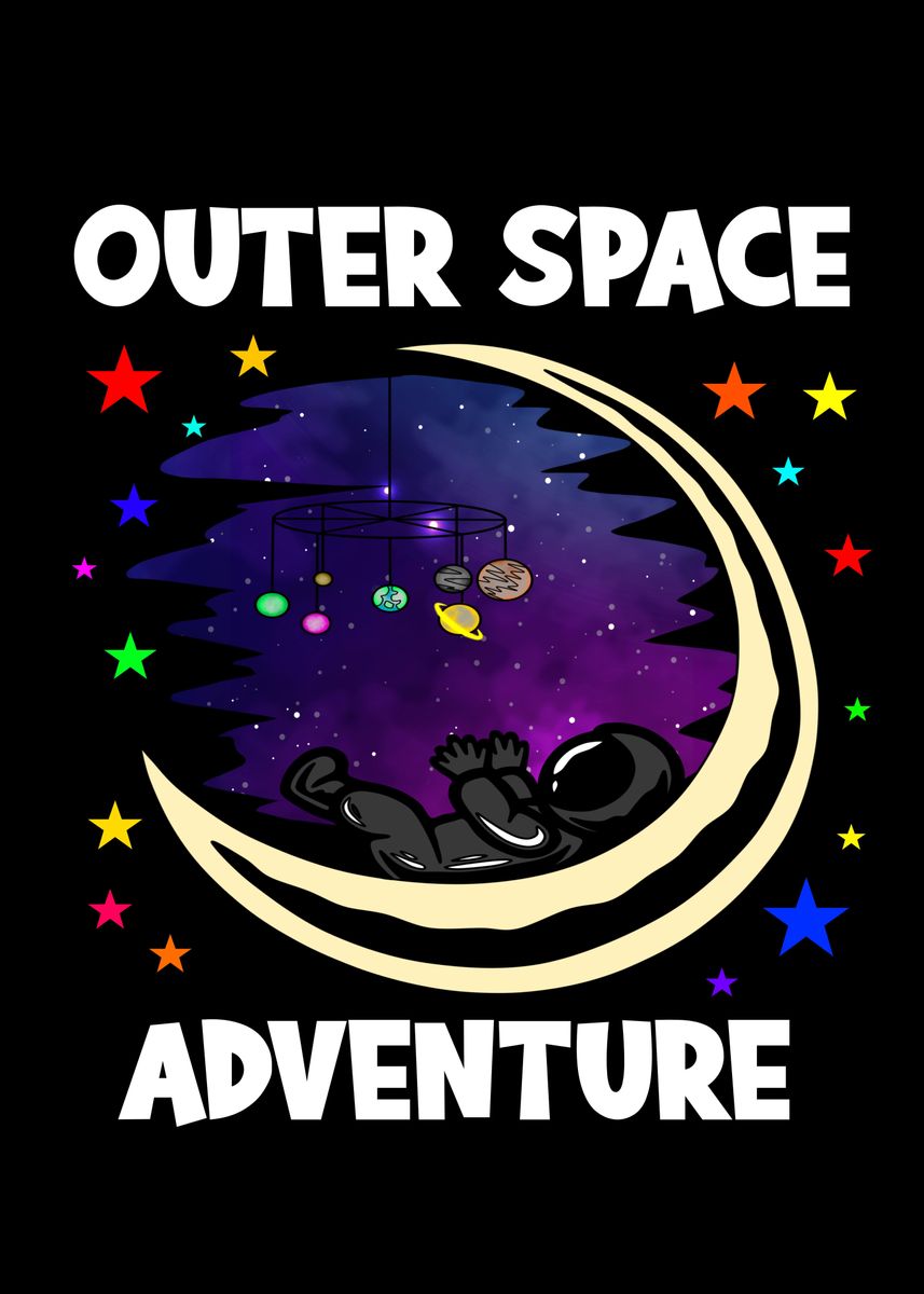 'Outer Space Adventure' Poster, picture, metal print, paint by ZS C O M ...