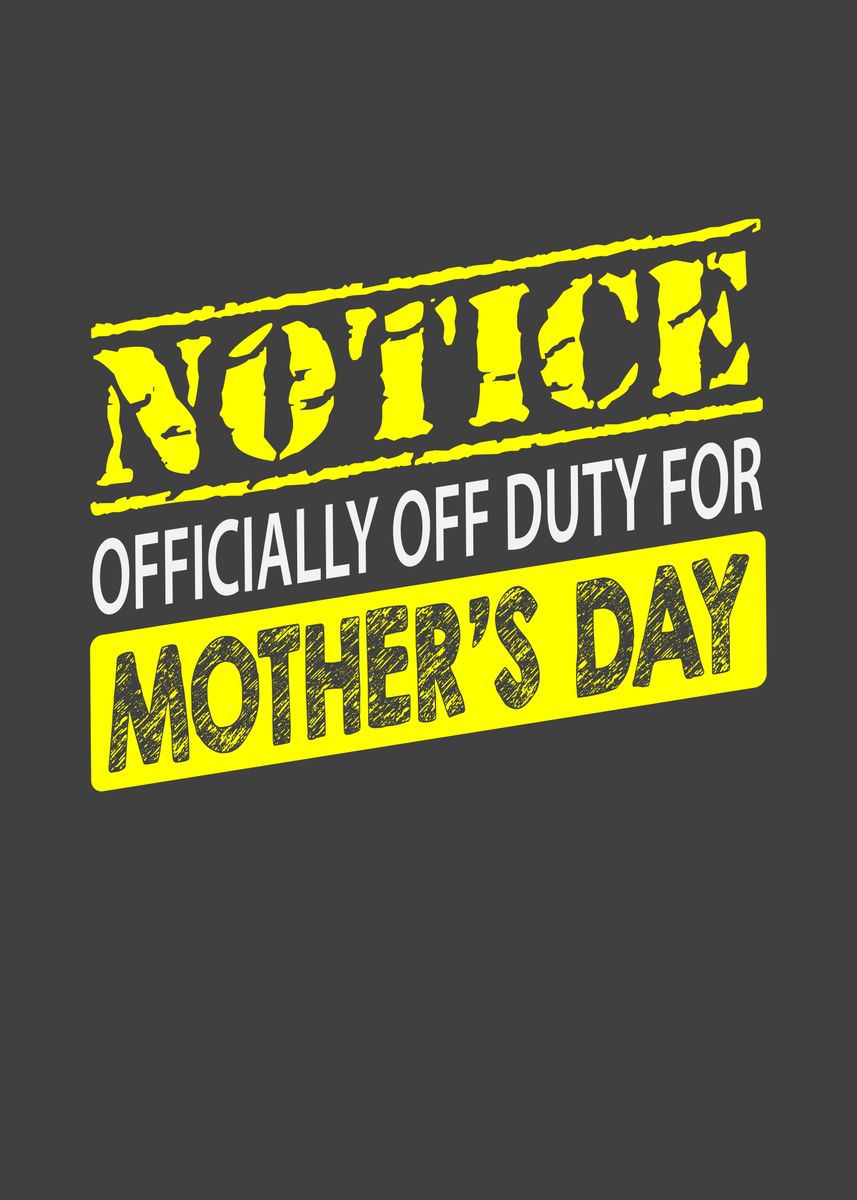 'Officially off duty for' Poster, picture, metal print, paint by BeMi ...