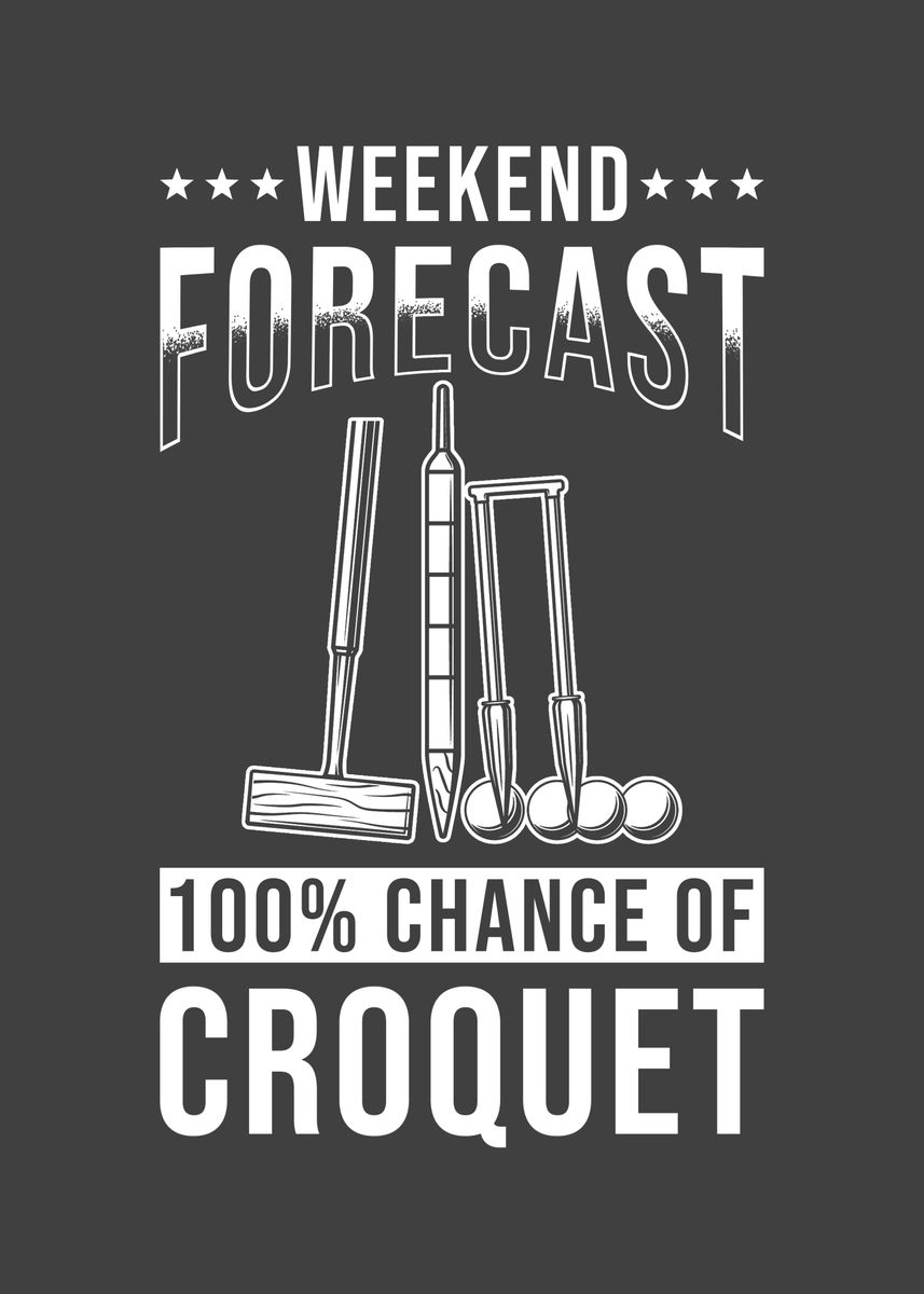 'Croquet Saying' Poster, picture, metal print, paint by schmugo | Displate