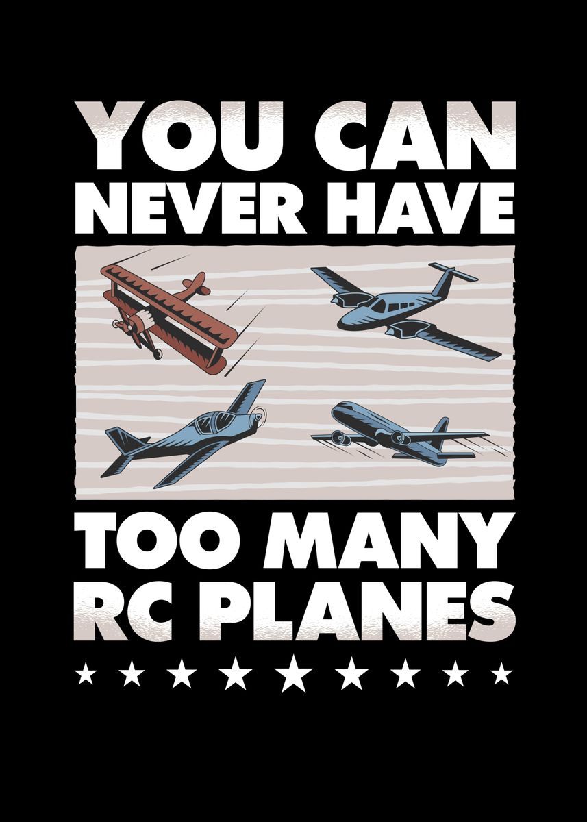 'RC Plane Collector' Poster, picture, metal print, paint by ...