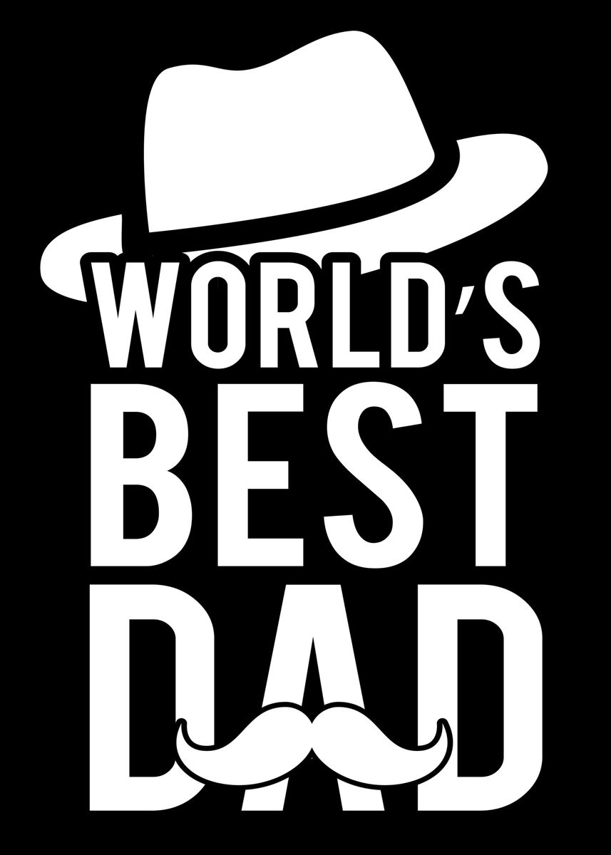 'Worlds best Dad' Poster by Max Ronn | Displate