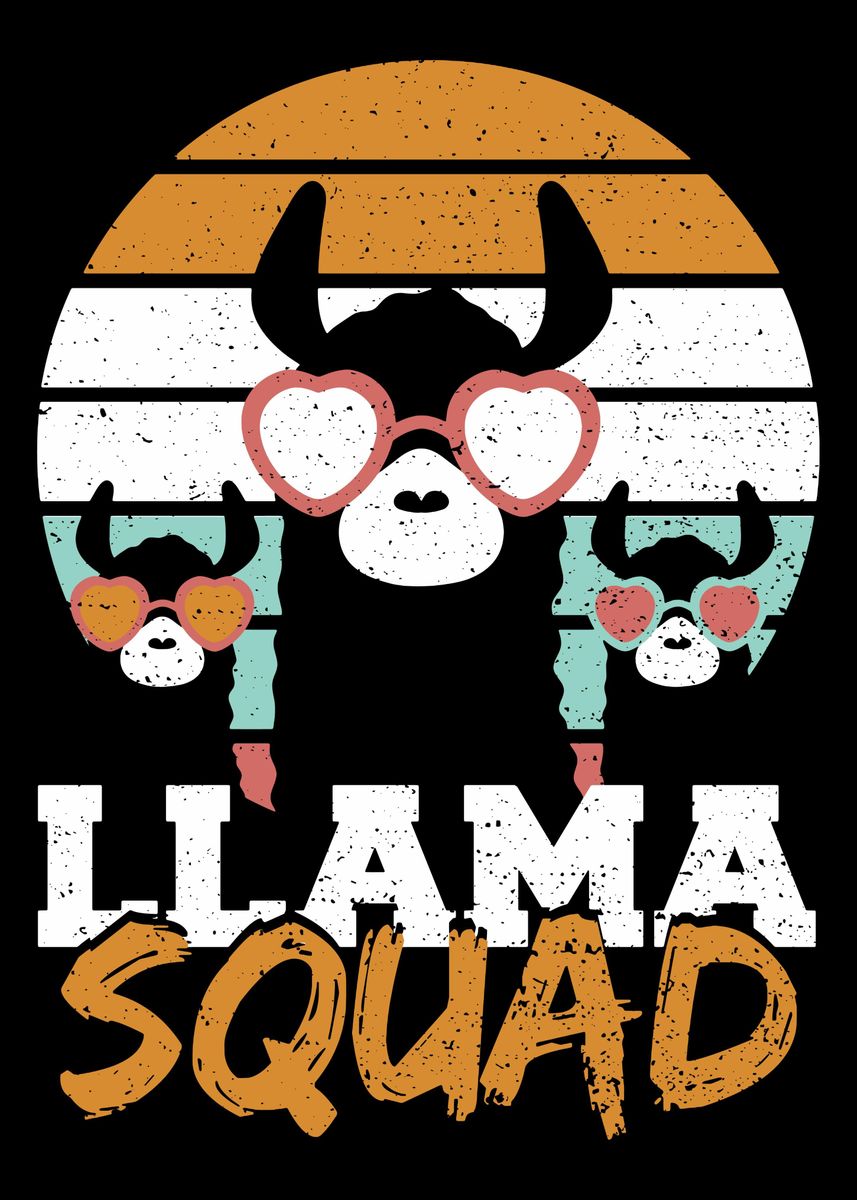 'Llama Squad' Poster, picture, metal print, paint by DesignsByJnk5 ...
