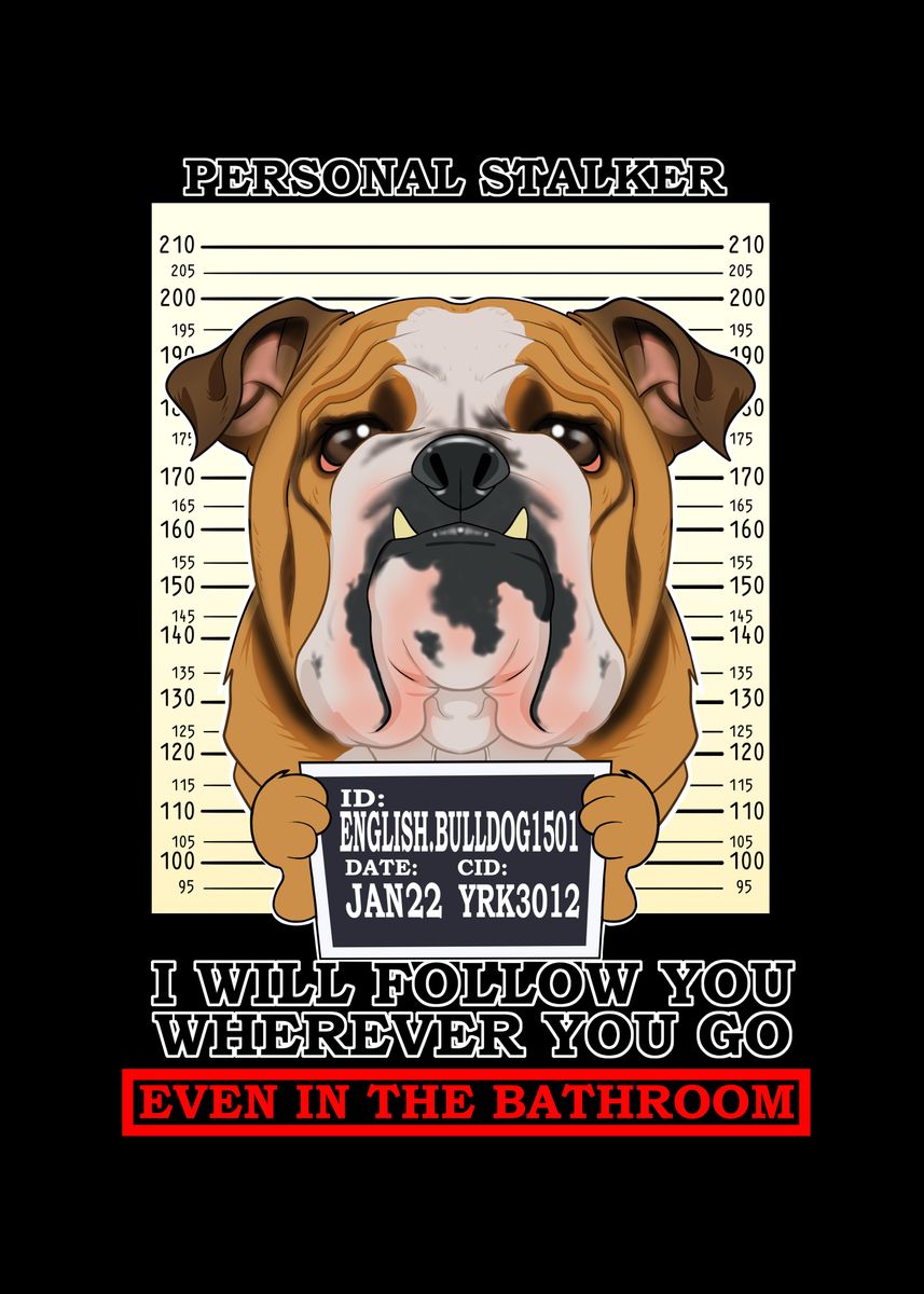 'English Bulldog Stalker' Poster, picture, metal print, paint by ...
