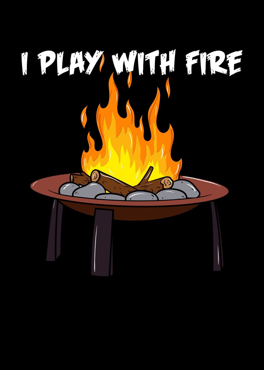'I Play With Fire' Poster by Uwe Seibert | Displate
