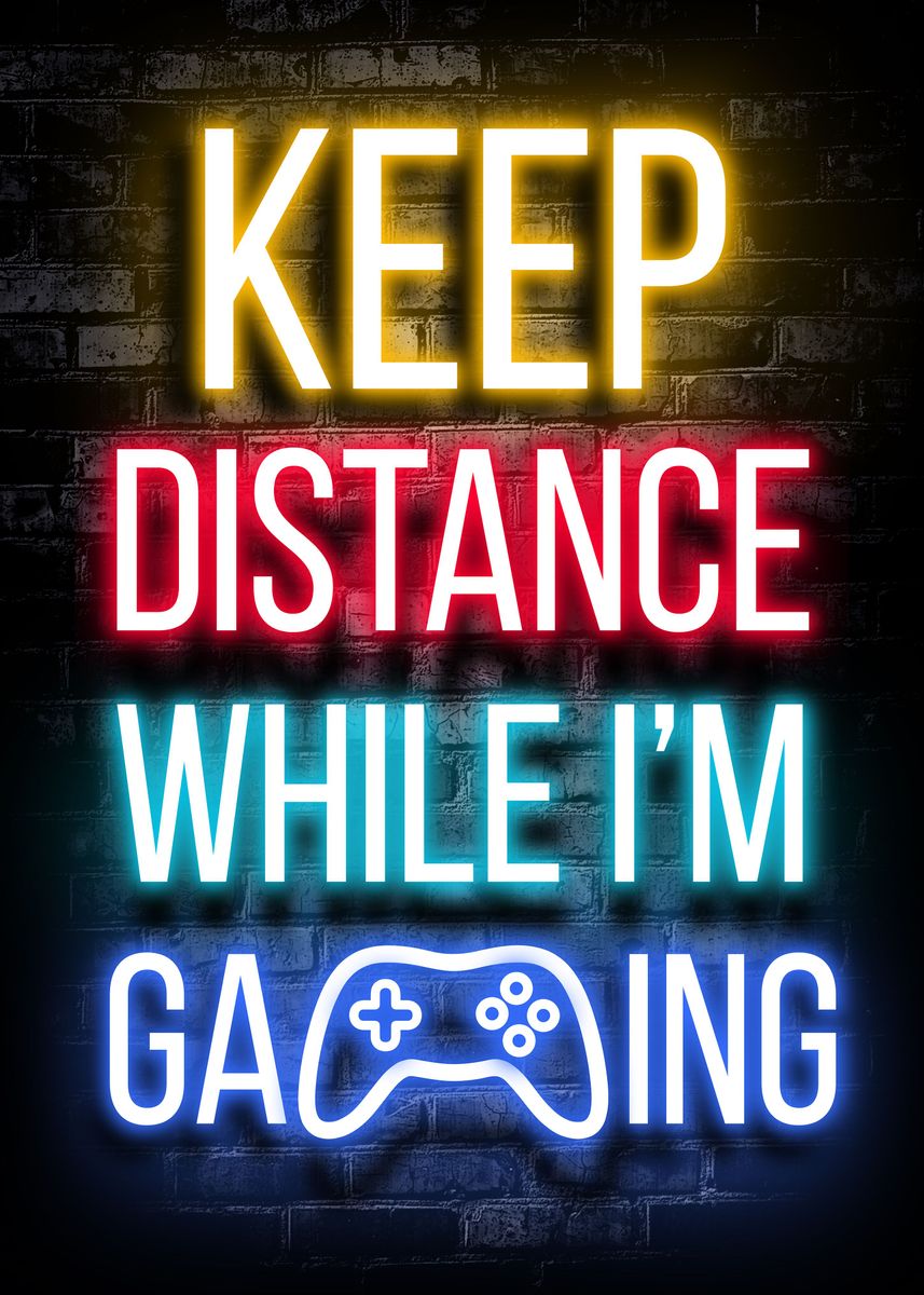 'Gaming neon quotes' Poster, picture, metal print, paint by Kitty Kit ...