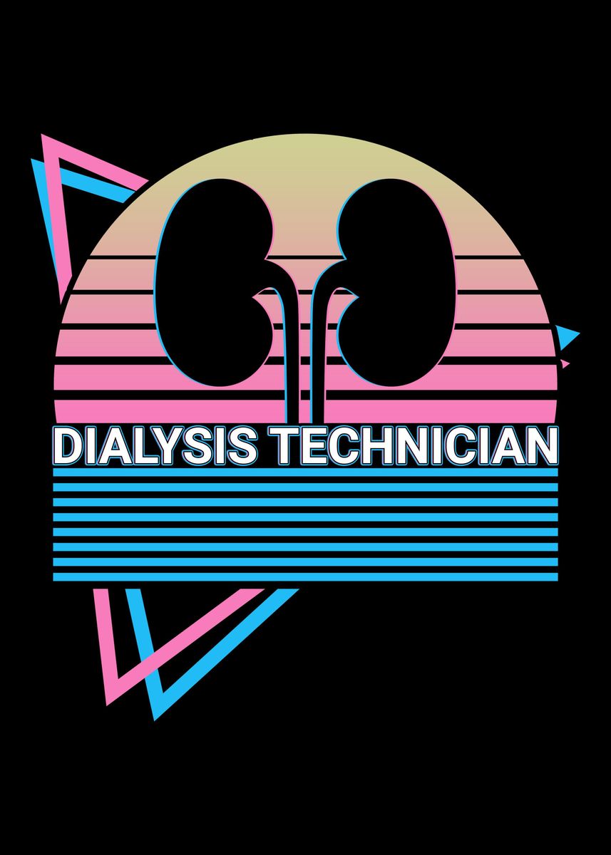 'Dialysis Technician' Poster, picture, metal print, paint by ...