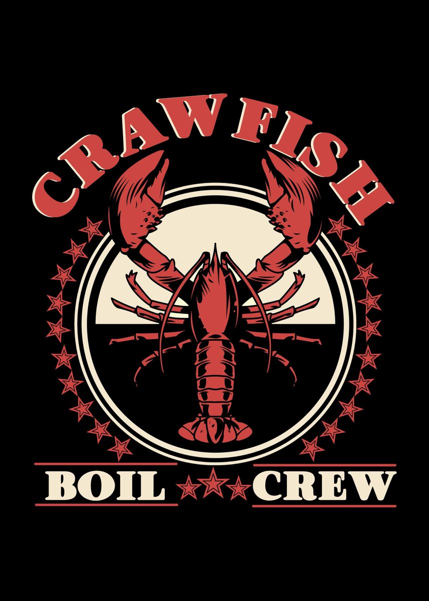 'Crawfish Boil Crew' Poster by professionaldesigns | Displate