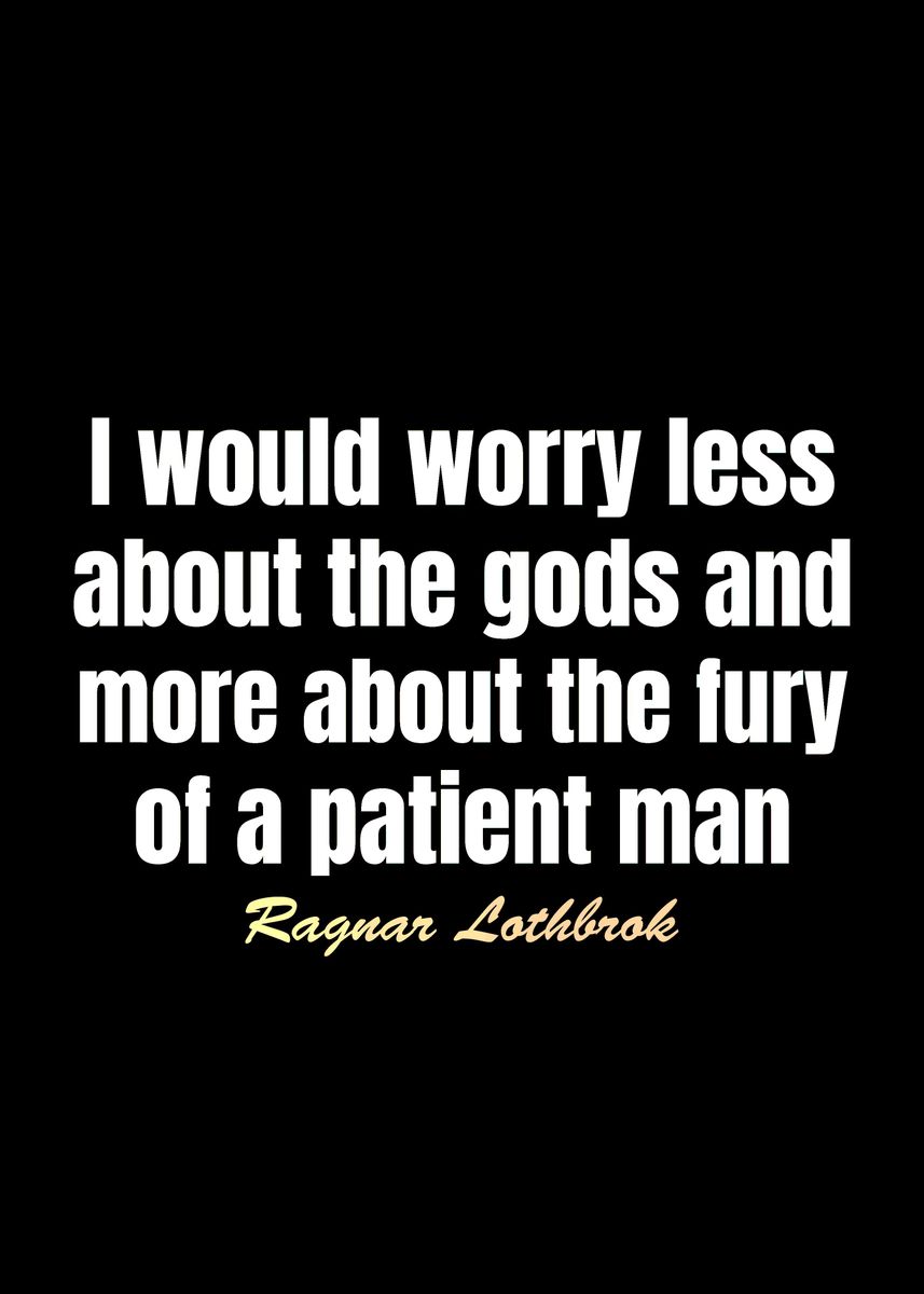 'Ragnar Lothbrok Best Quote' Poster, picture, metal print, paint by ...