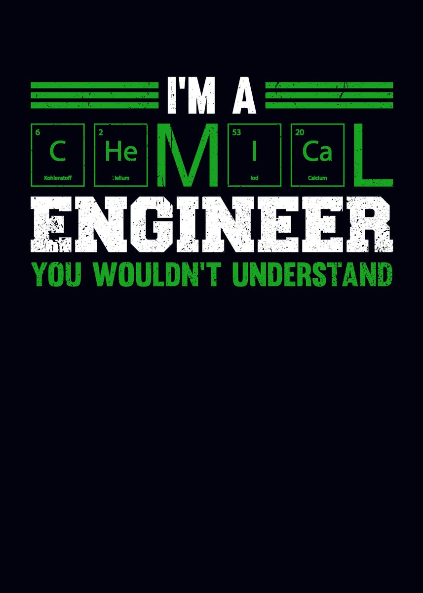 'Chemical Engineer' Poster, picture, metal print, paint by MzumO | Displate