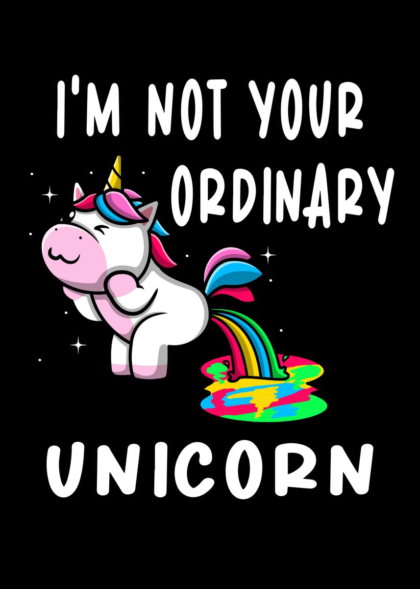 'Im Not Your Ordinary' Poster by ZS C O M M E R C E | Displate