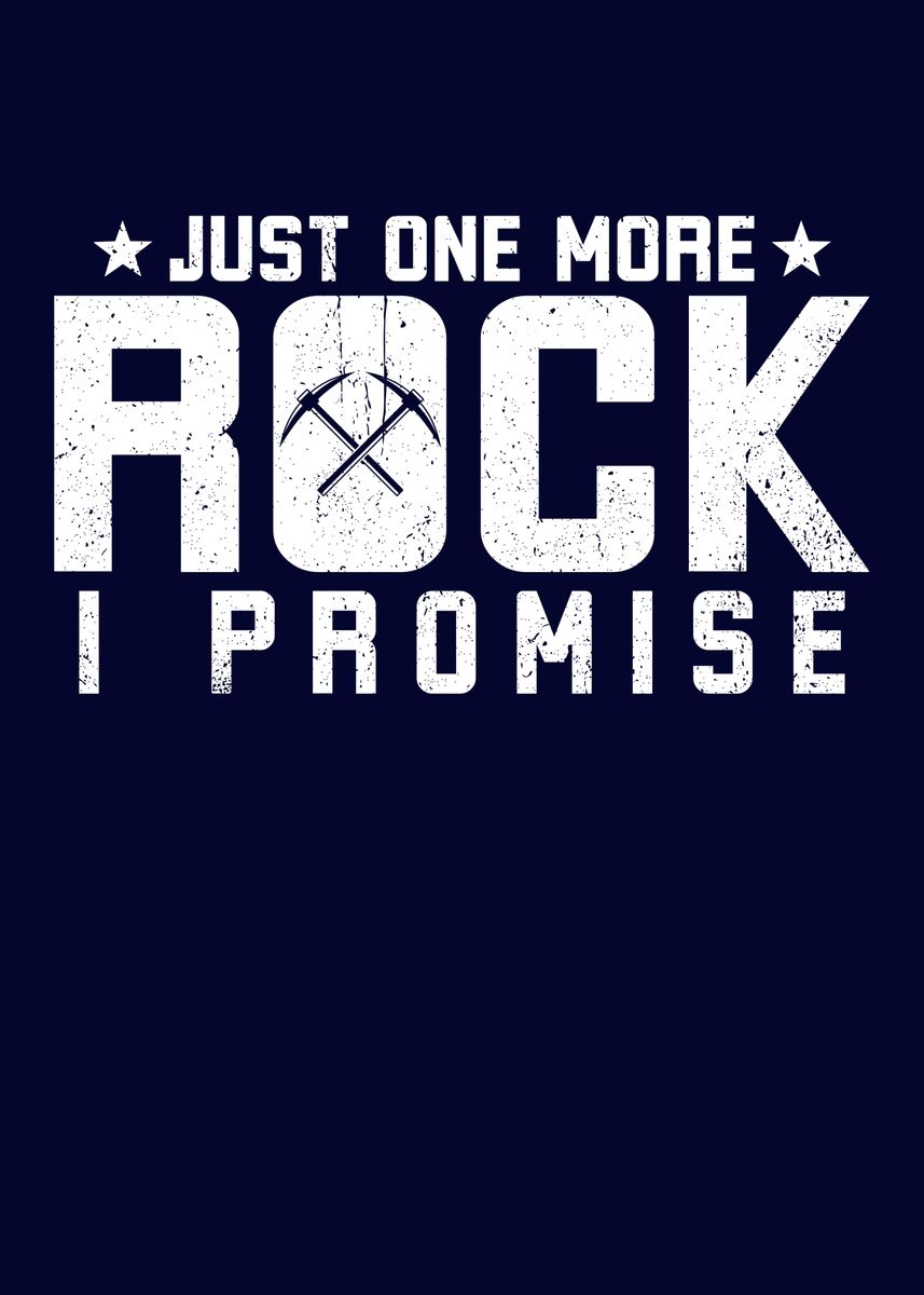 'Just One More Rock' Poster, picture, metal print, paint by MzumO ...