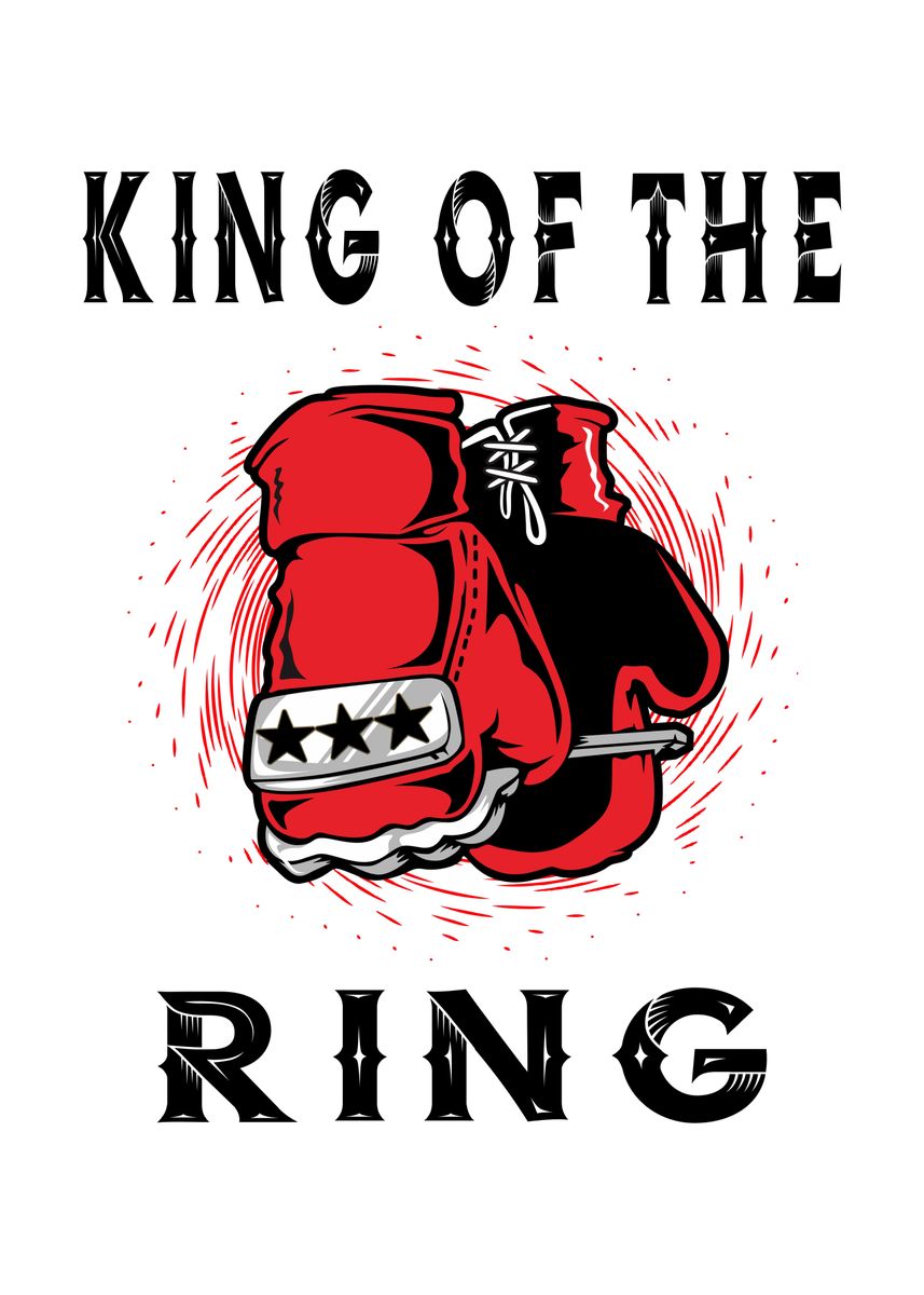 'King Of The Ring' Poster, picture, metal print, paint by ZS C O M M E ...