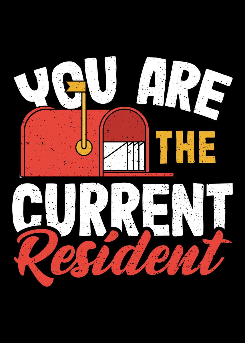 'You Are The Current Reside' Poster, picture, metal print, paint by ...