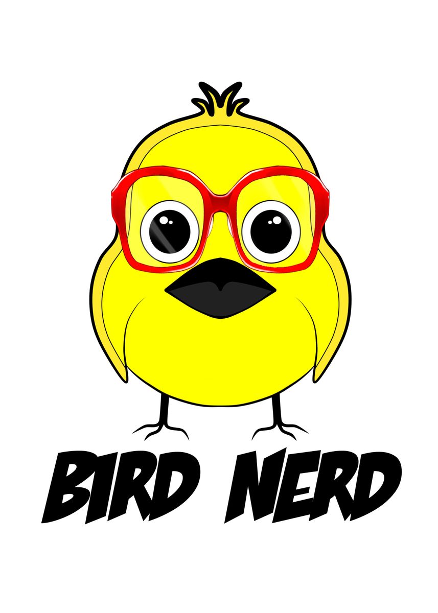 'Bird Nerd' Poster, picture, metal print, paint by ZS C O M M E R C E ...