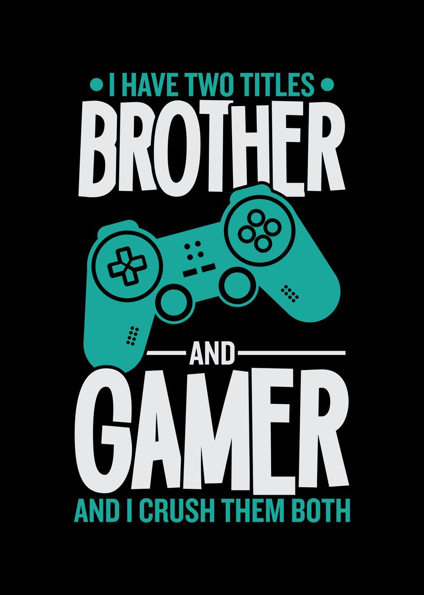 'I Have Two Titles Brother' Poster, picture, metal print, paint by ZS C ...