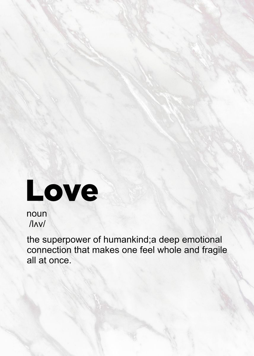'love definition' Poster, picture, metal print, paint by Artistic Aura ...