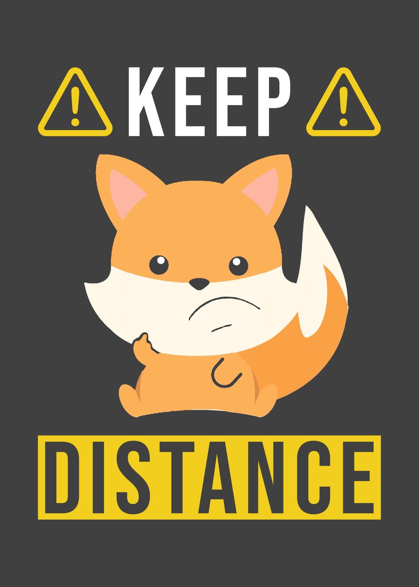 'Keep Distance Saying With' Poster by schmugo | Displate